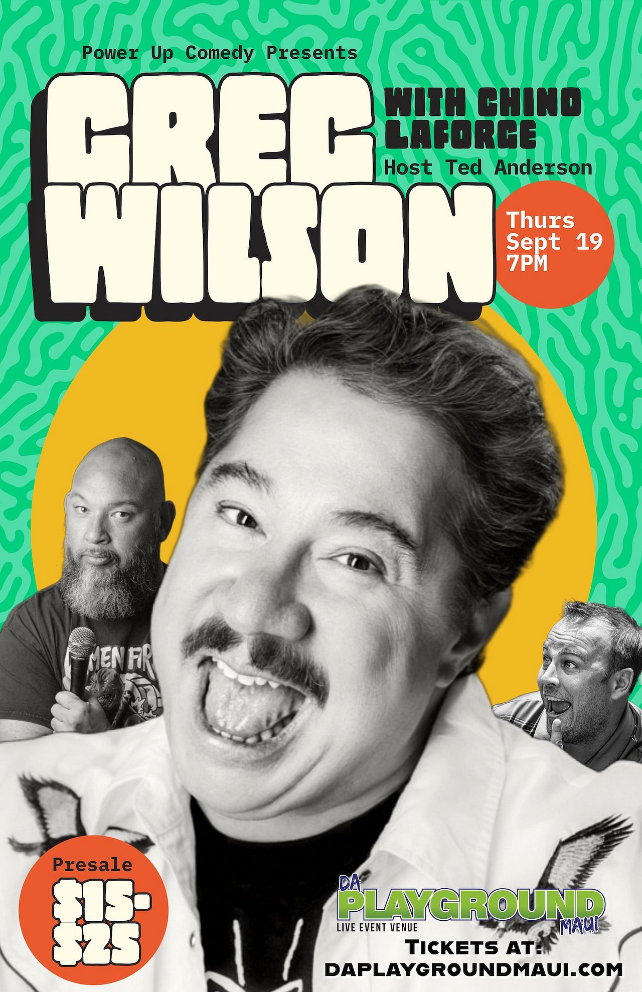 COMEDIAN GREG WILSON Tickets at da Playground Maui in Wailuku by Da ...