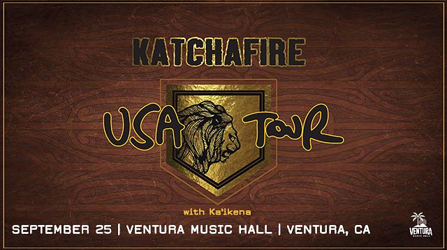 Katchafire Tickets at Ventura Music Hall Reserved in Ventura by Ventura ...