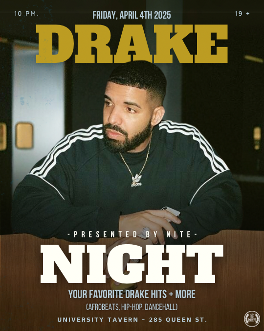 Drake Night Tickets at University Tavern in Kingston by Nite ...