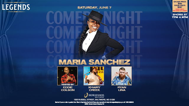 COMEDY NIGHT featuring MARIA SANCHEZ Tickets at Legends Lounge at ...