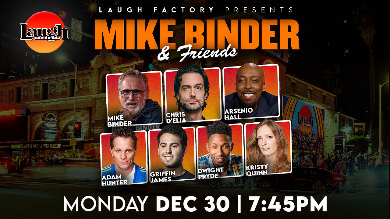 All Star Comedy with Mike Binder & Friends Tickets at Laugh Factory ...