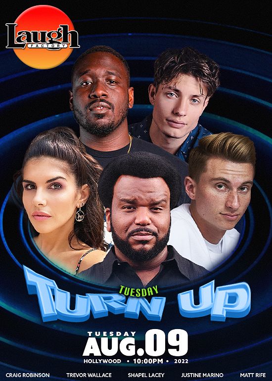 Tuesday Turn Up Tickets at Laugh Factory Hollywood in Los Angeles by ...