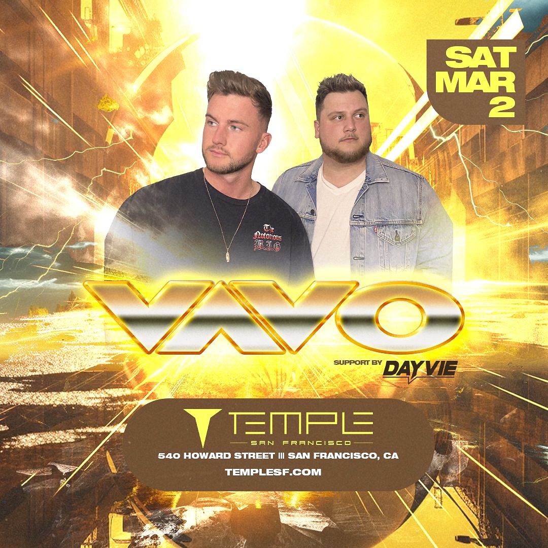 VAVO Tickets at Temple San Francisco in SF by Temple Nightclub San ...
