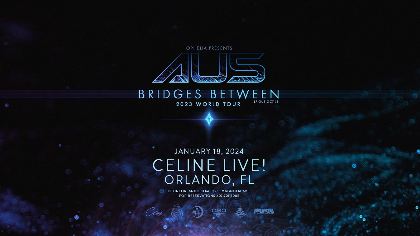 Au5 Tickets at CELINE ORLANDO in Orlando by Celine Orlando | Tixr