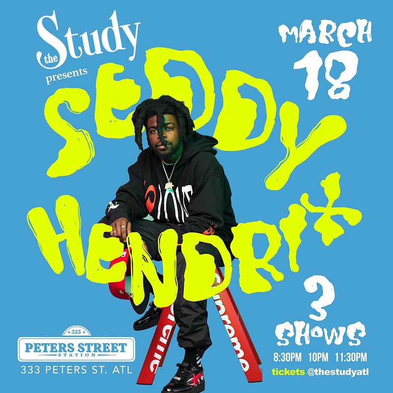 Seddy Hendrix Tickets at Peters Street Station in Atlanta by The Study ...