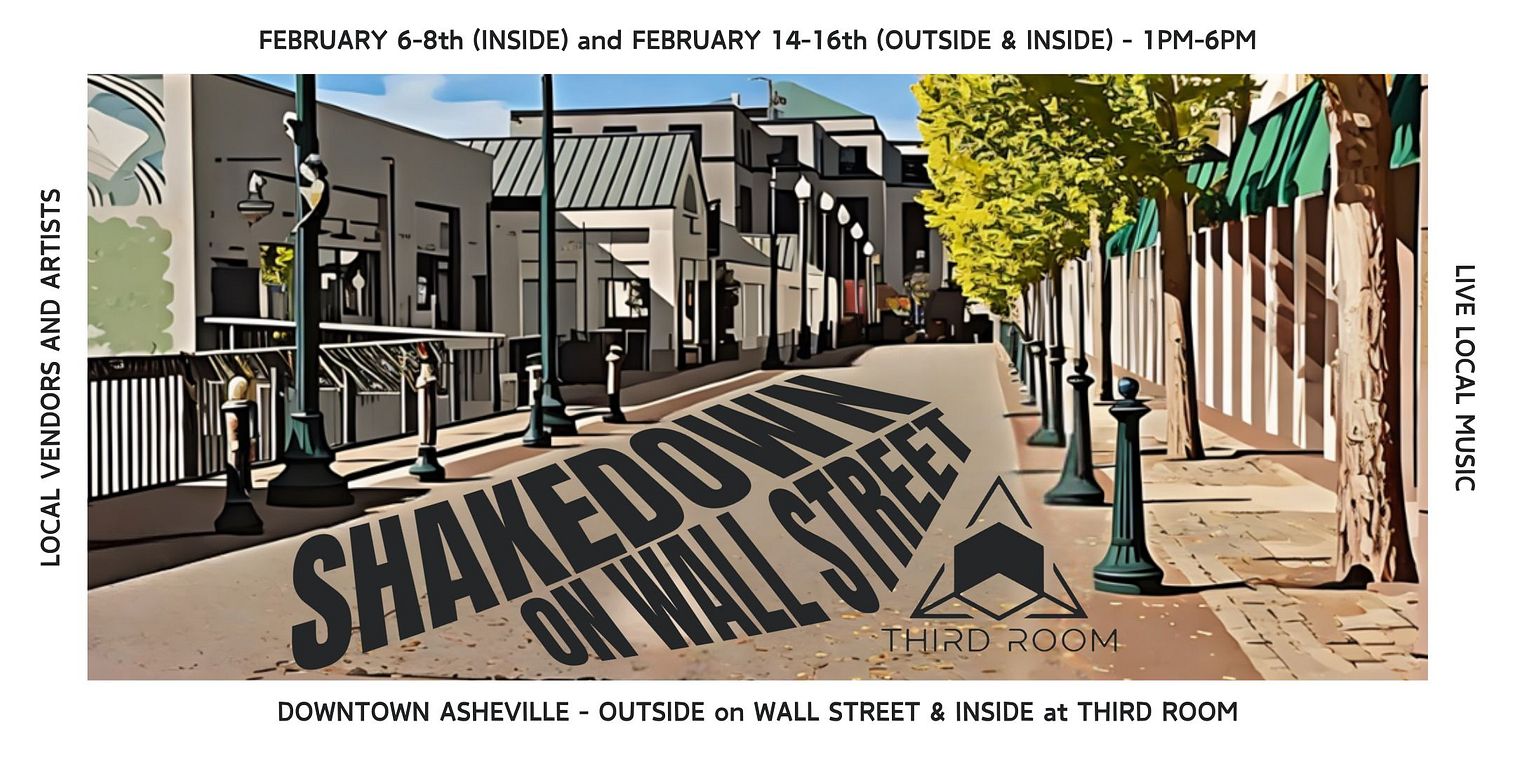 Shakedown on Wall Street Tickets at Third Room in Asheville by Third ...