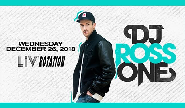 Rotation Presents: DJ Ross One Tickets at LIV in Miami Beach by LIV | Tixr