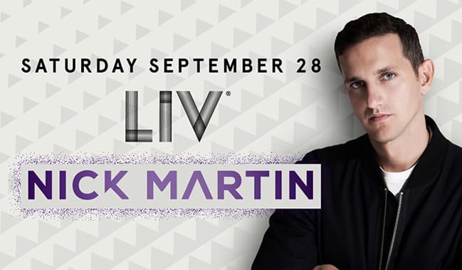 Nick Martin Tickets at LIV in Miami Beach by LIV | Tixr