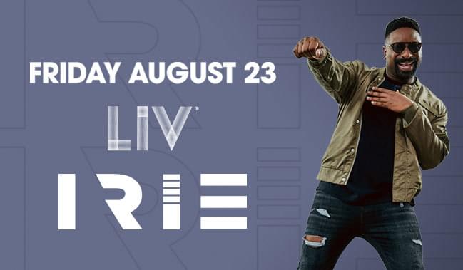 DJ Irie Tickets at LIV in Miami Beach by LIV | Tixr