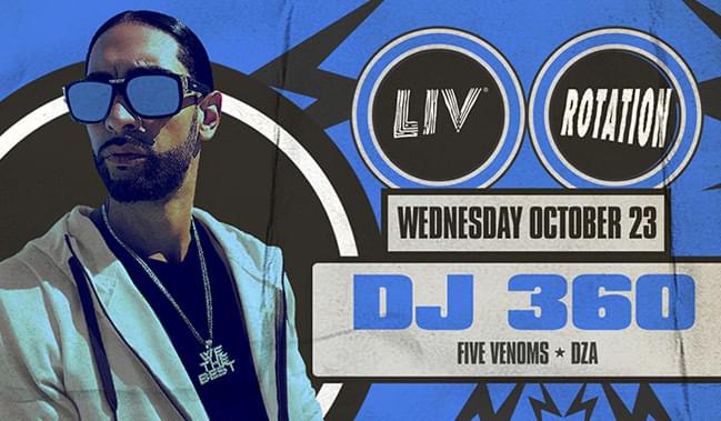 DJ 360 Tickets at LIV in Miami Beach by LIV | Tixr