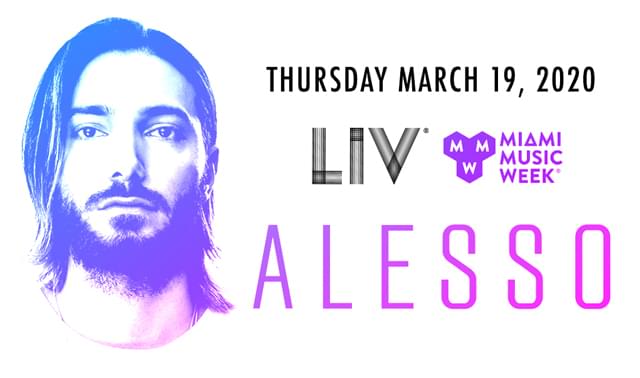 Alesso - CANCELLED Tickets at LIV in Miami Beach by LIV | Tixr