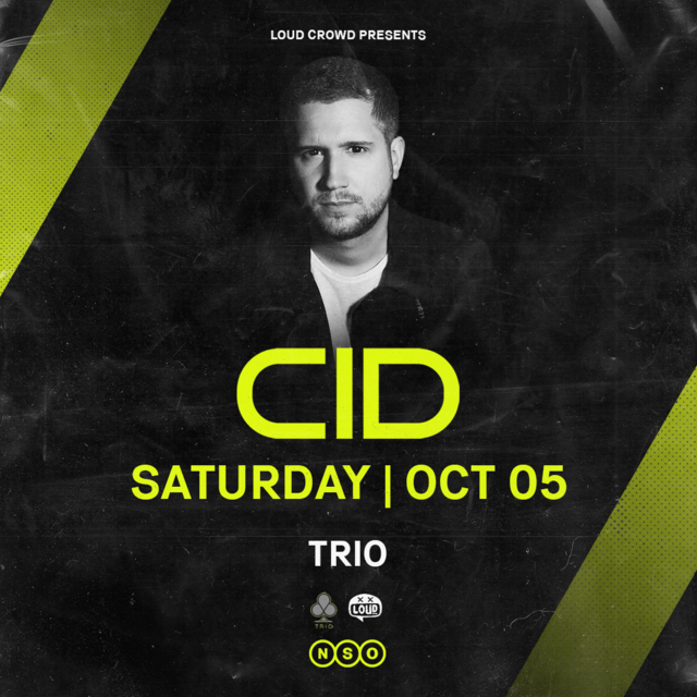 CID Tickets at Trio in Charleston by Loud Crowd Charleston | Tixr