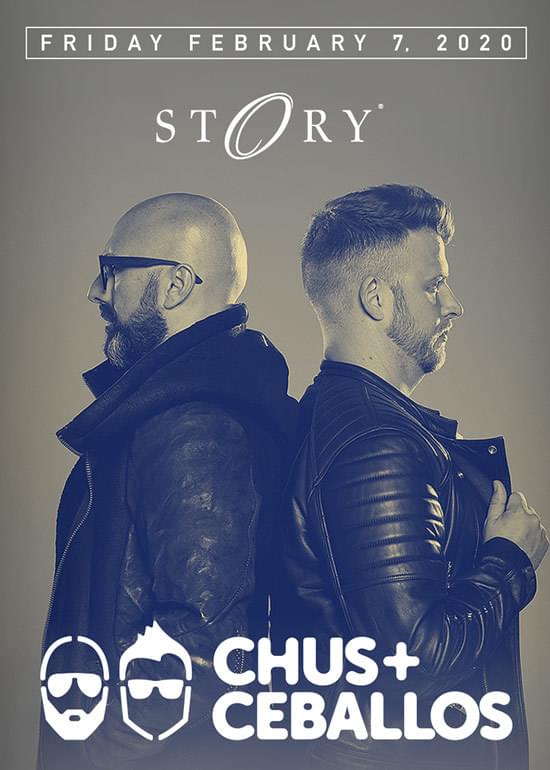 Chus & Ceballos Tickets at Story Nightclub in Miami Beach by STORY | Tixr