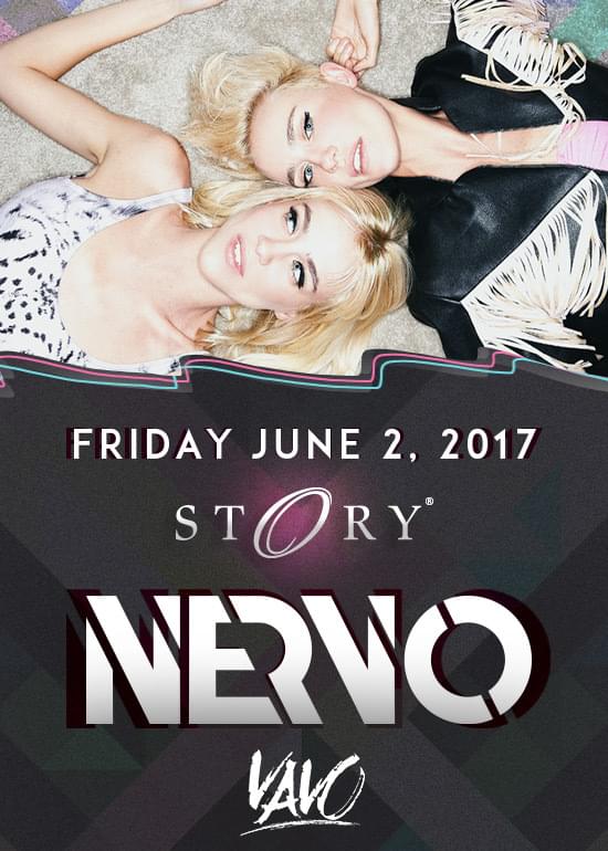 Nervo Tickets at Story Nightclub in Miami Beach by STORY | Tixr
