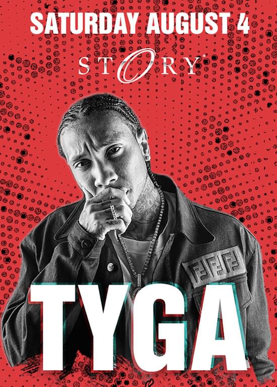 Tyga Tickets at Story Nightclub in Miami Beach by STORY | Tixr