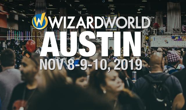 Wizard World Austin 2019 Tickets at Austin Convention Center in Austin ...